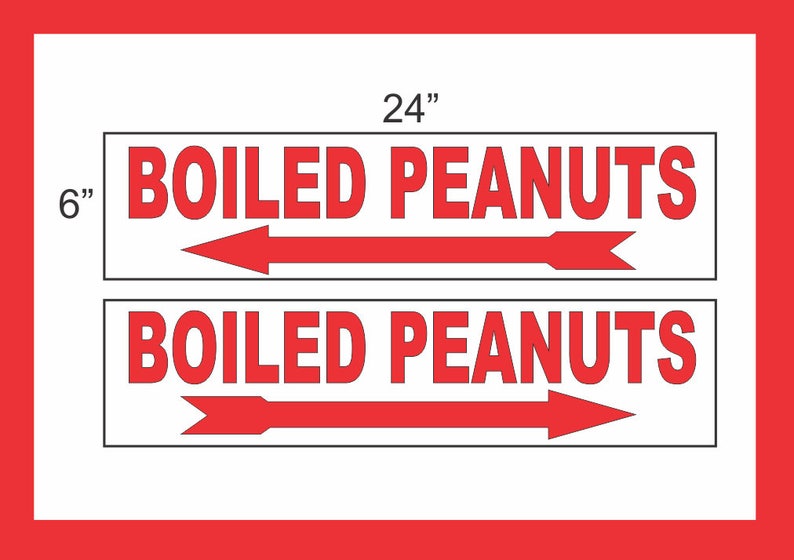 6x24 BOILED PEANUTS Street Sign With Arrow Buy 1 Get 1 FREE | Etsy