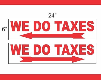 We Do Taxes Sign - Etsy