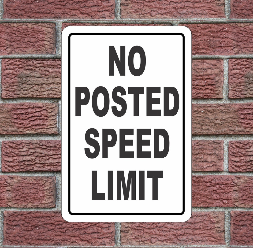 No Posted Speed Limit White & Black Metal Sign for Street Road Highway ...