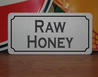 Local Raw Honey Sign - Etsy