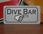 DIVE BAR With Finger Arrow Metal Sign - Etsy
