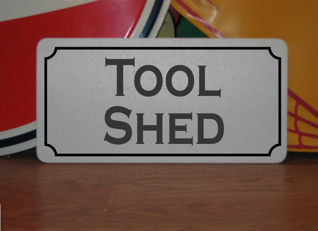 TOOL SHED... Metal Sign - Etsy
