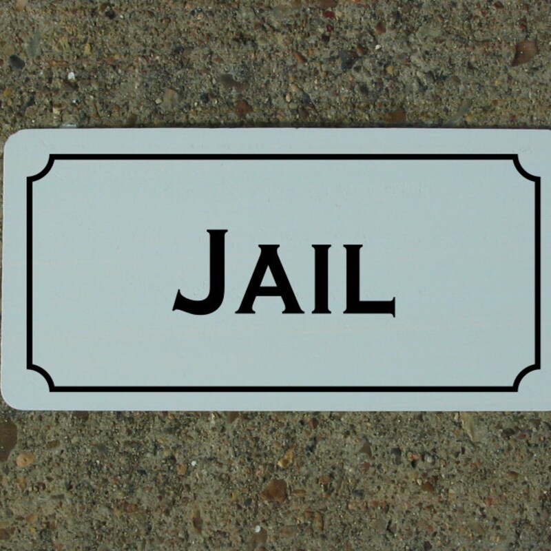 Jail Sign - Etsy
