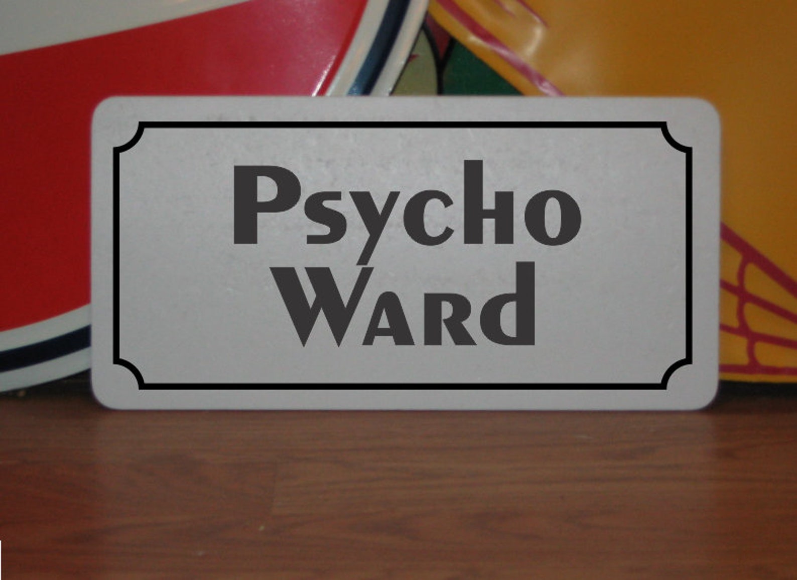 Psycho Ward Metal Sign - Etsy