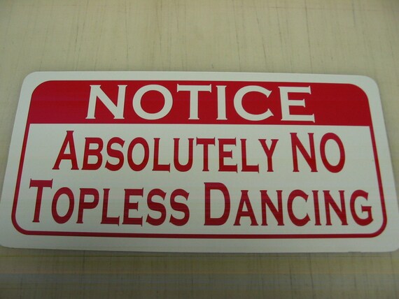 Absolutely No Topless Dancing Retro Vintage Design Metal Sign | Etsy