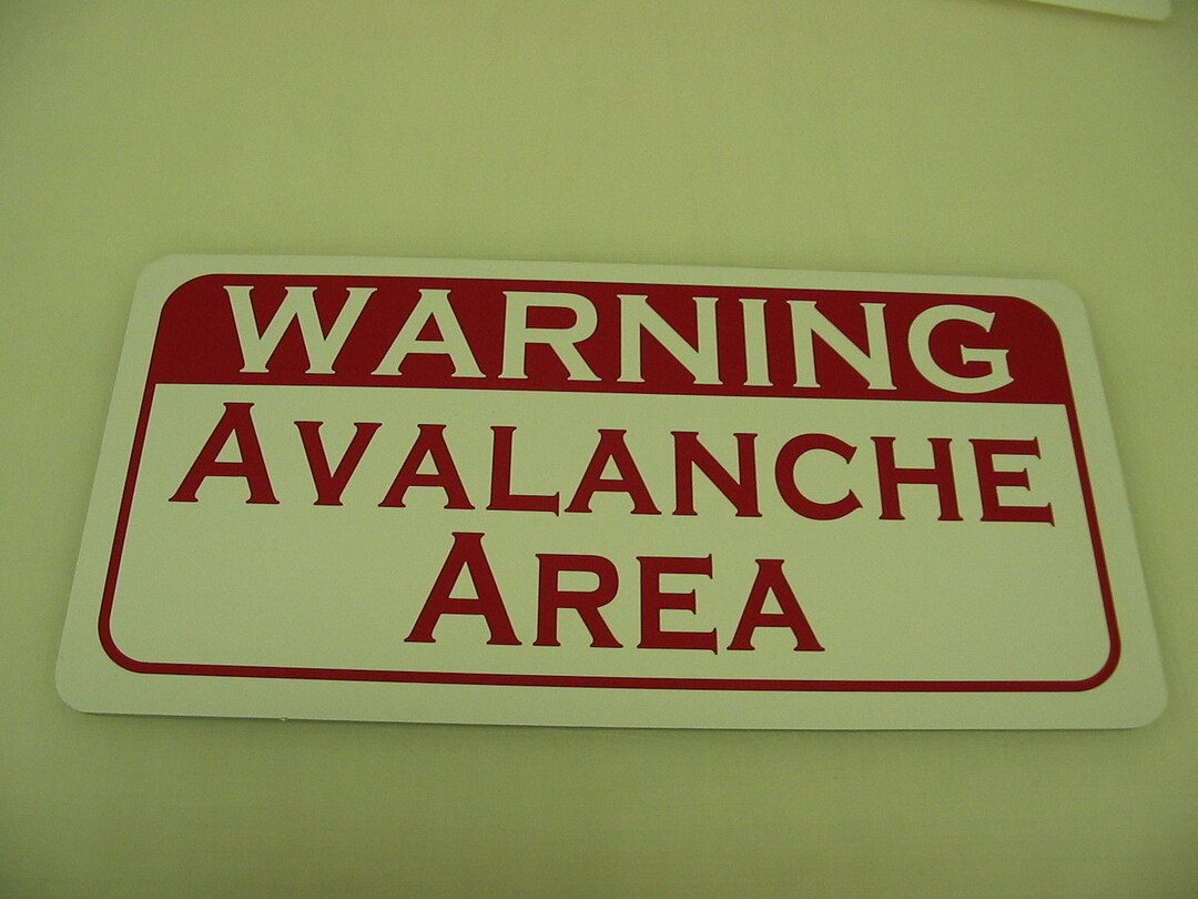 WARNING AVALANCHE AREA Sign for Mountain Downhill Skiers Hill Vintage ...