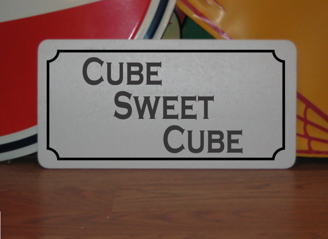 CUBE SWEET CUBE Metal Sign Office Cubicle Decor - Etsy