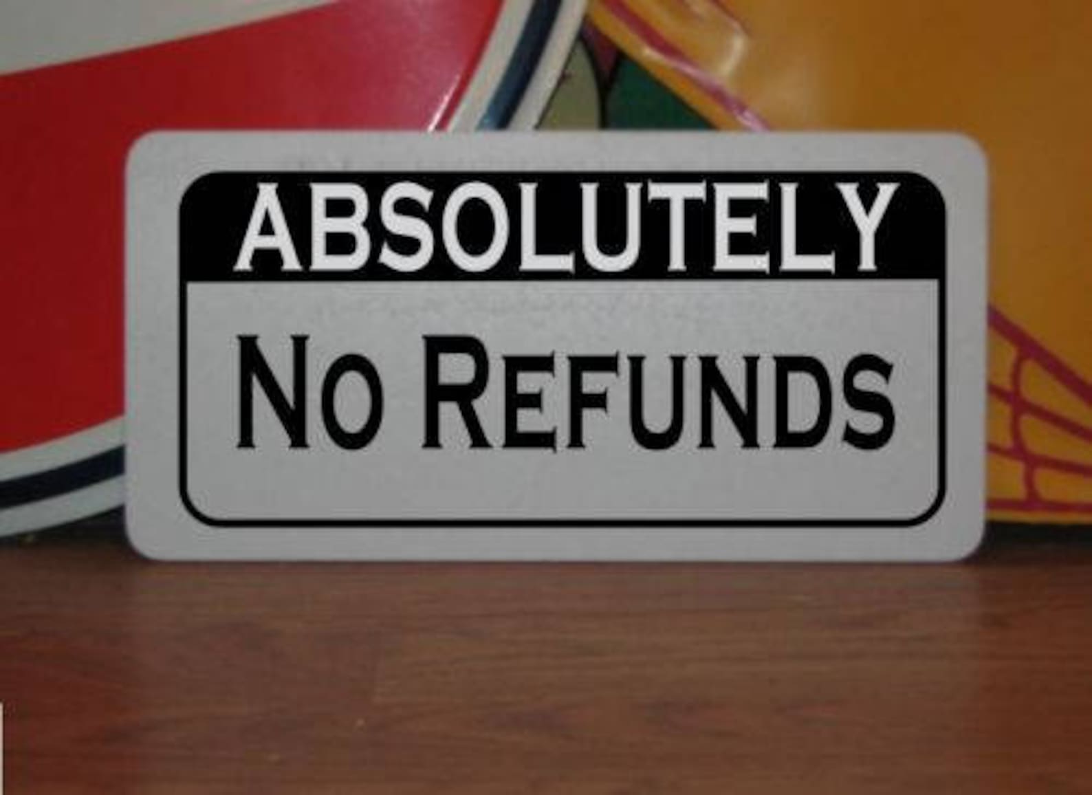 ABSOLUTLEY NO REFUNDS Metal Sign - Etsy