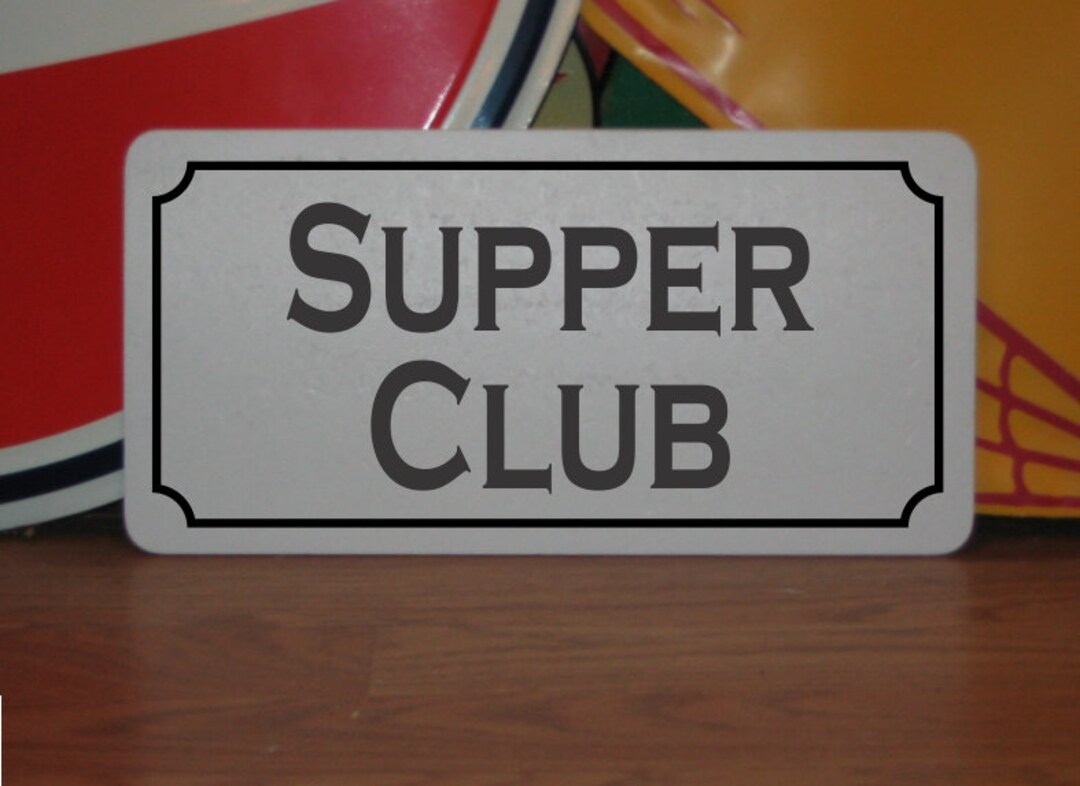 Supper Club Metal Sign - Etsy
