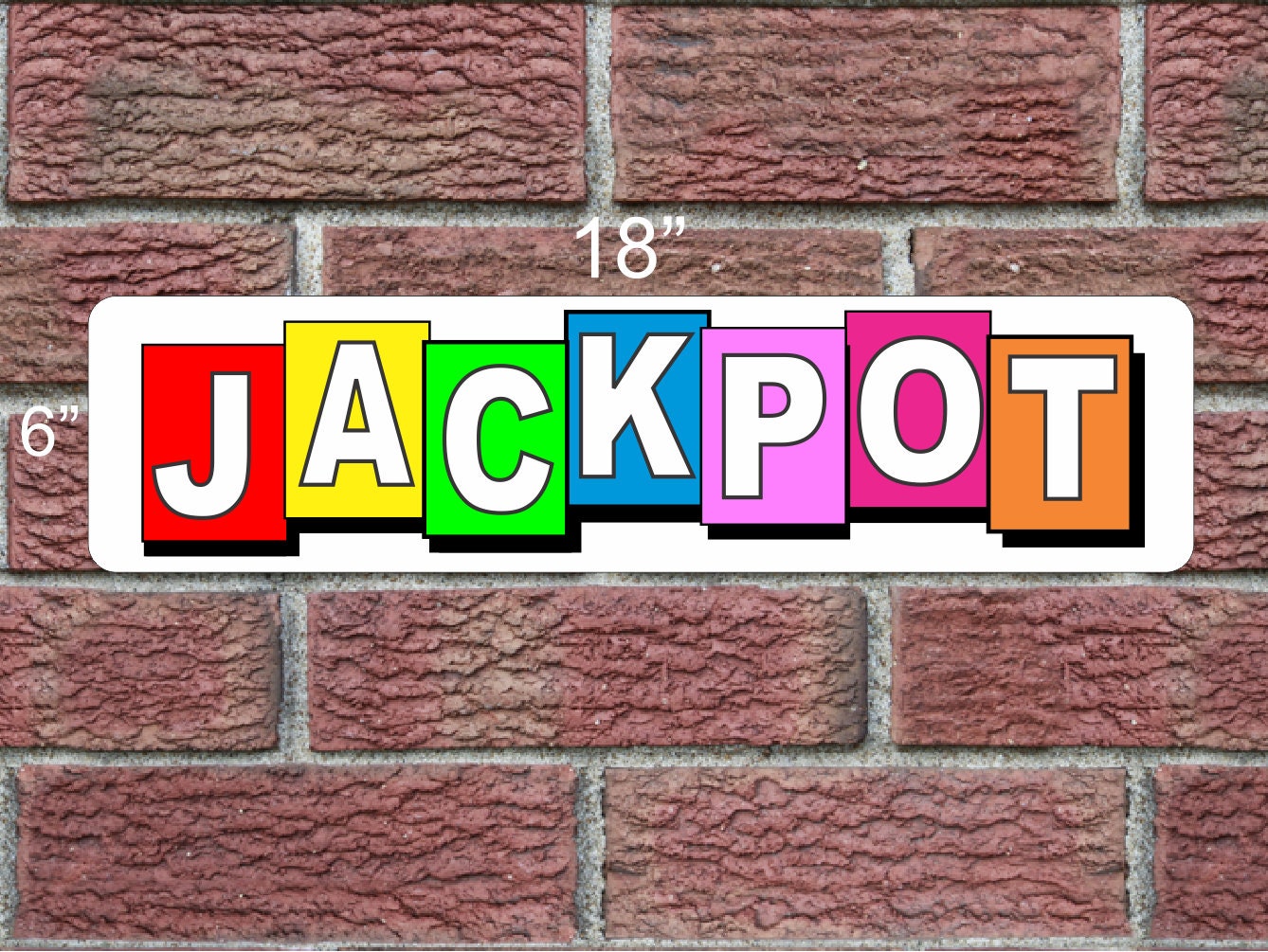 Jackpot Sign