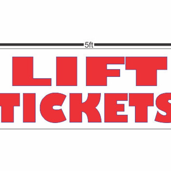 Lift Tickets Sign - Etsy