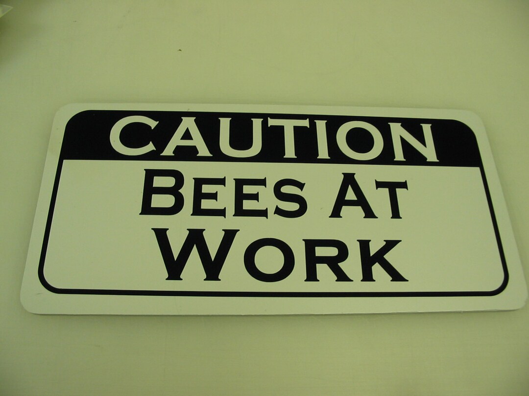BEES AT WORK Metal Sign for Hive Box Farm - Etsy