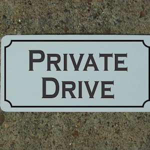PRIVATE DRIVE Metal Sign - Etsy