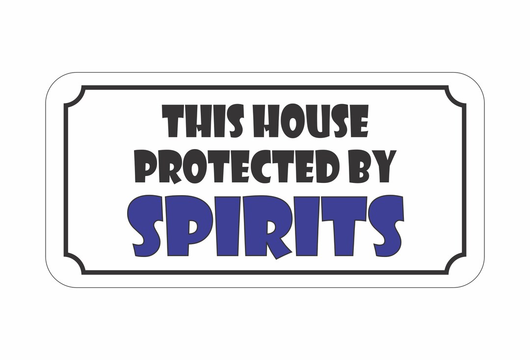 This House Protected by Spirits Metal Sign - Etsy