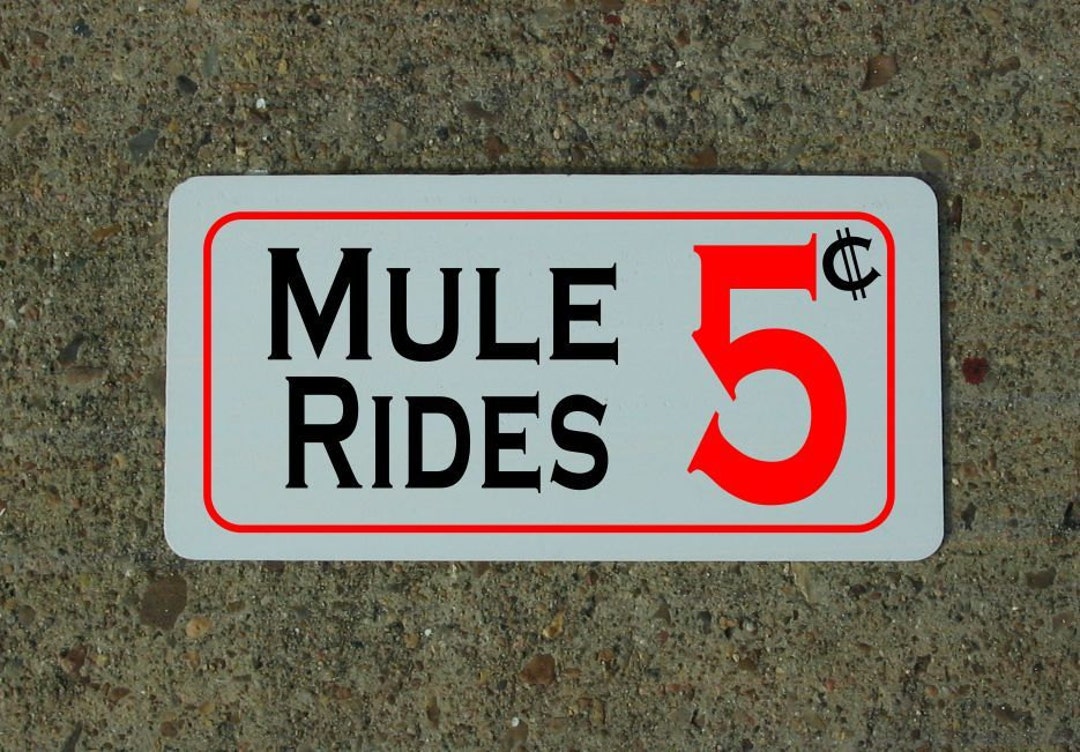 MULE RIDES 5 CENTS Metal Sign for Farm Ranch Stable - Etsy