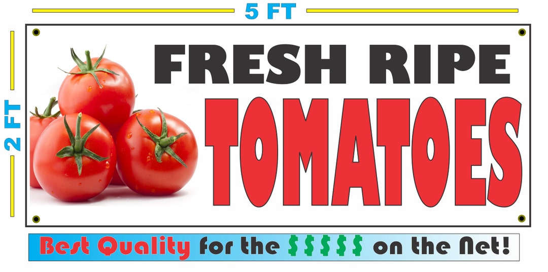 FRESH RIPE TOMATOES Banner Sign - Etsy