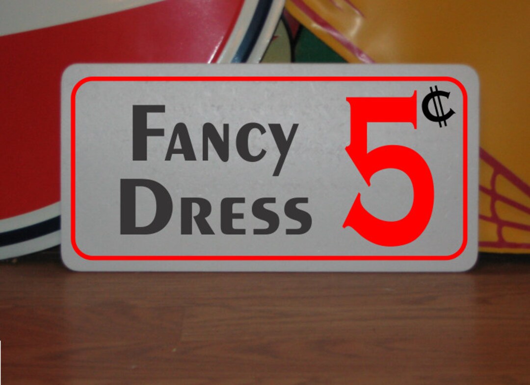 Fancy Dress 5 Cents Metal Sign - Etsy