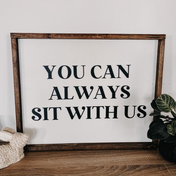 You Can Sit With Us Sign - Etsy