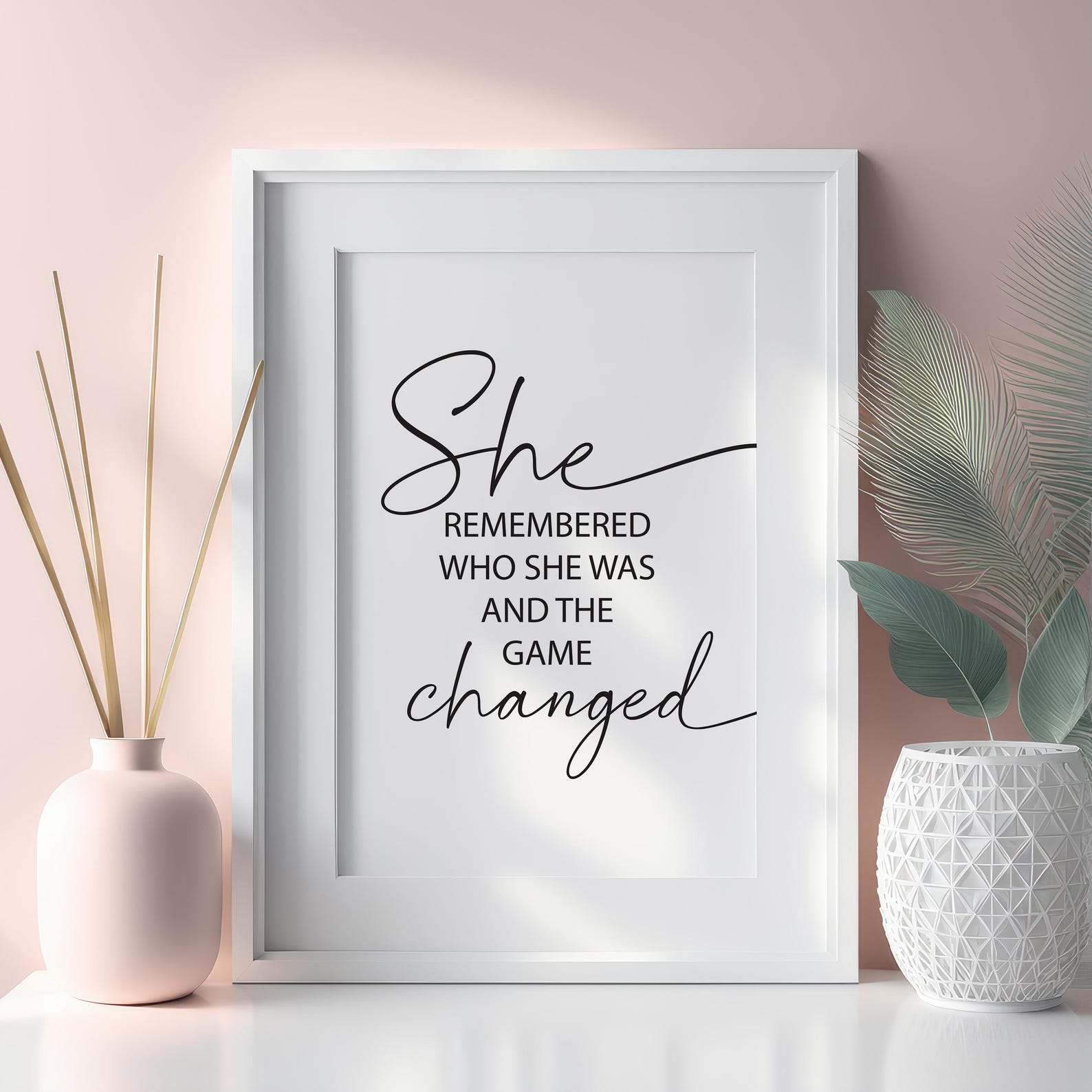 She Remembered Who She Was and the Game Changed Wall Art Print Digital ...