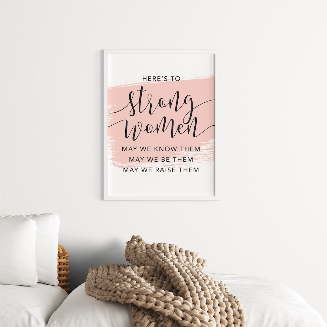 Here's to Strong Women Digital Download, Minimalist Wall Art, Printable ...