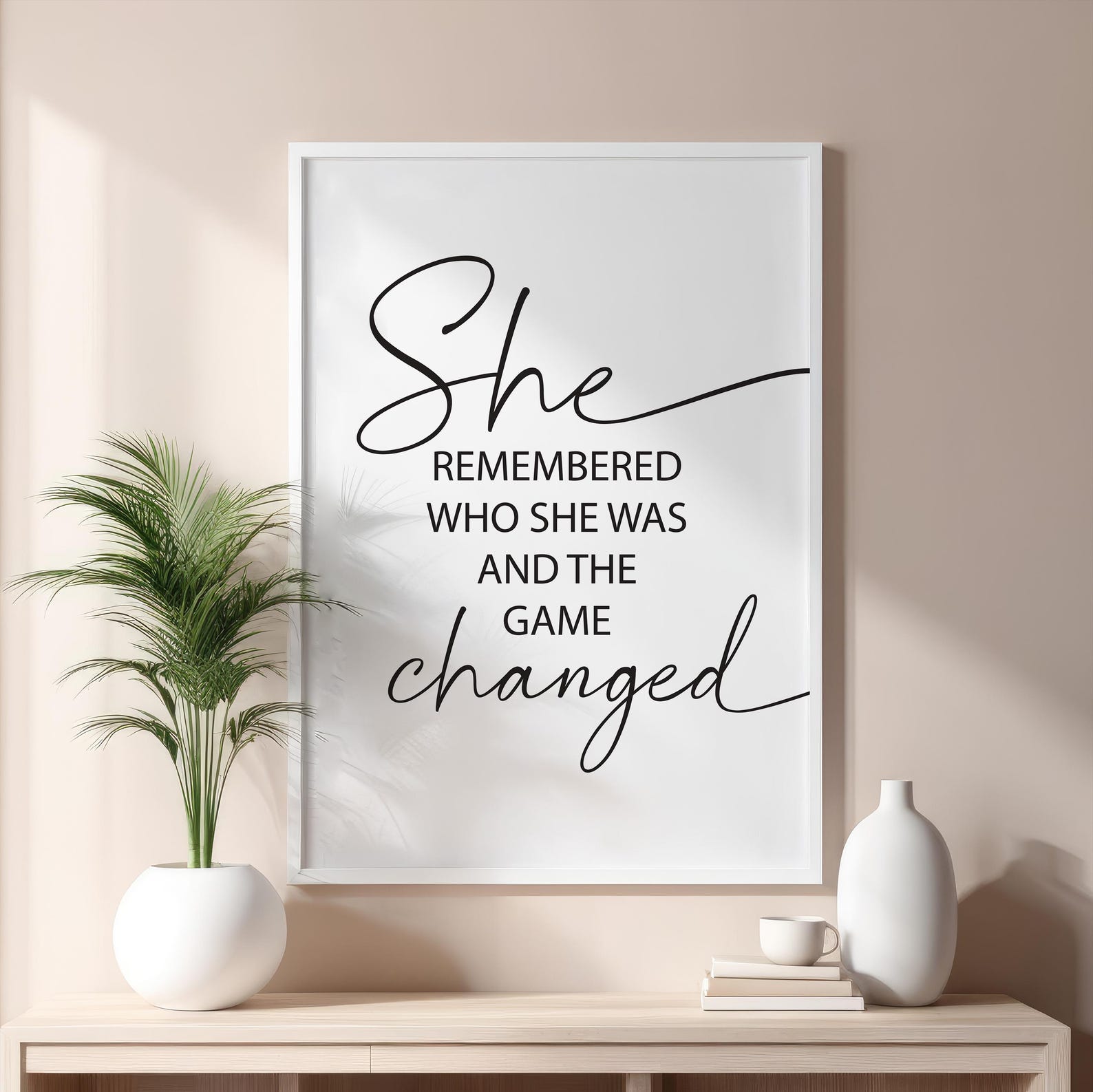 She Remembered Who She Was and the Game Changed Wall Art Print Digital ...