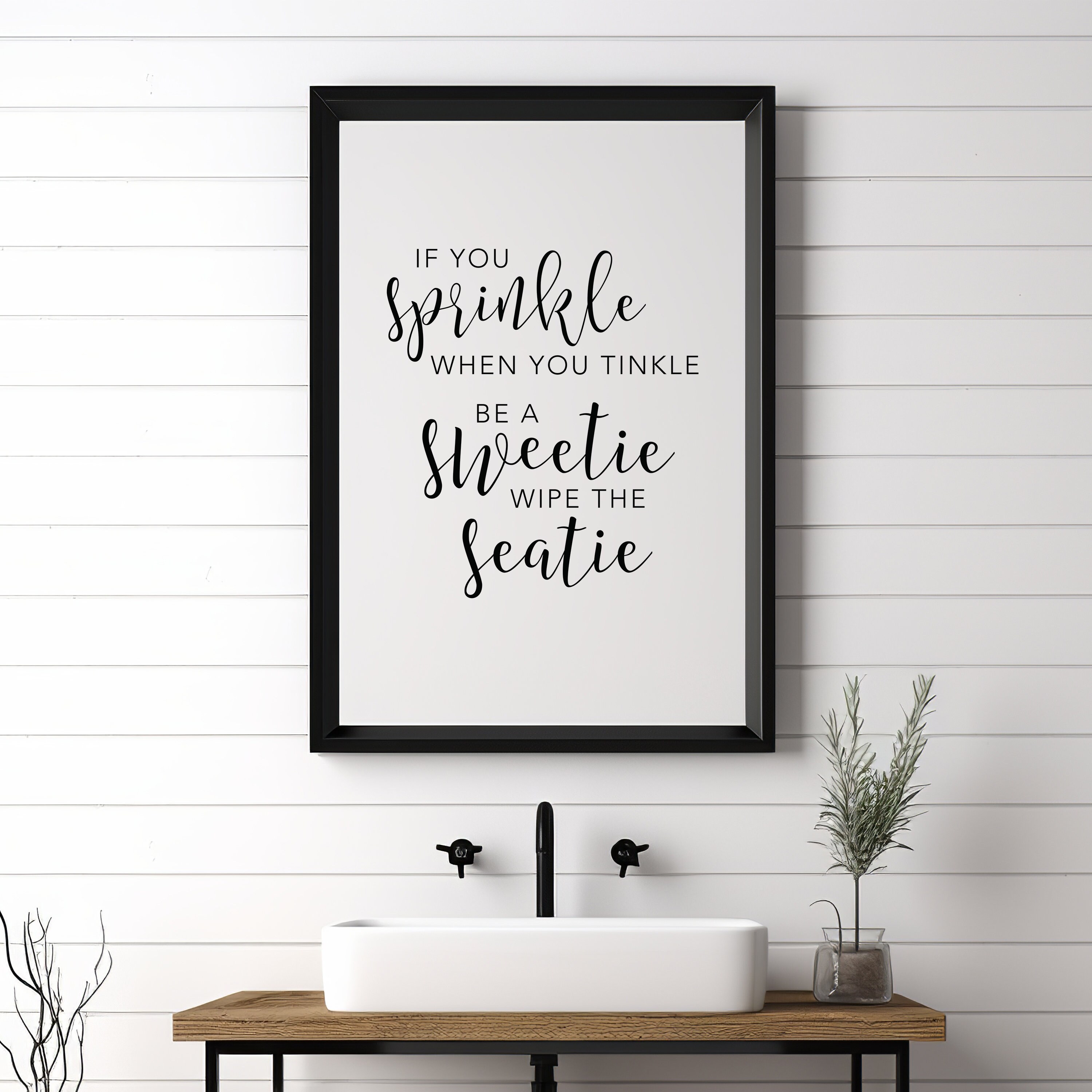 If You Sprinkle When You Tinkle Print - Digital Download - Funny ...