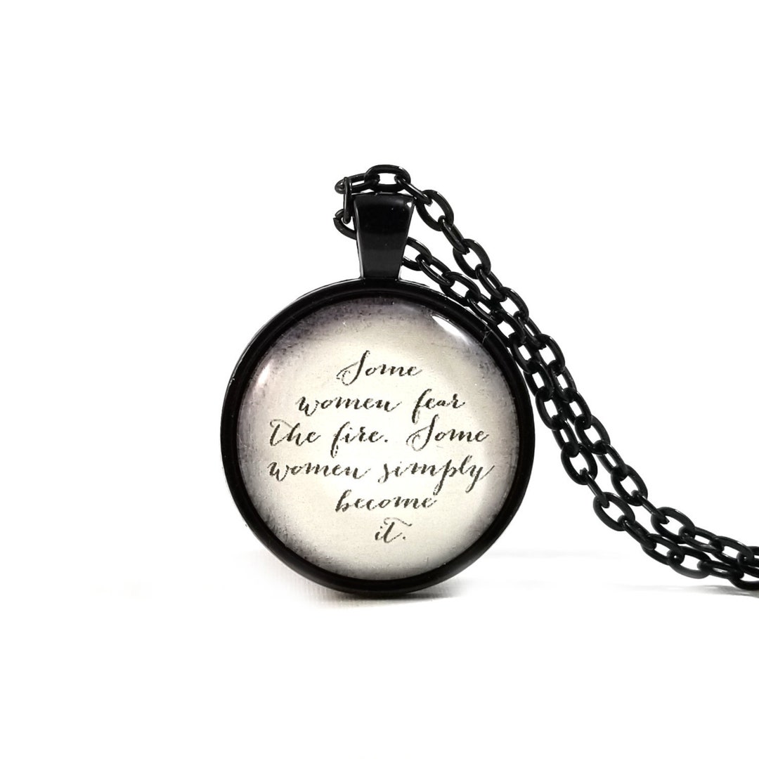 Become the Fire Quote Necklace, Encouraging Inspirational Words, Some ...
