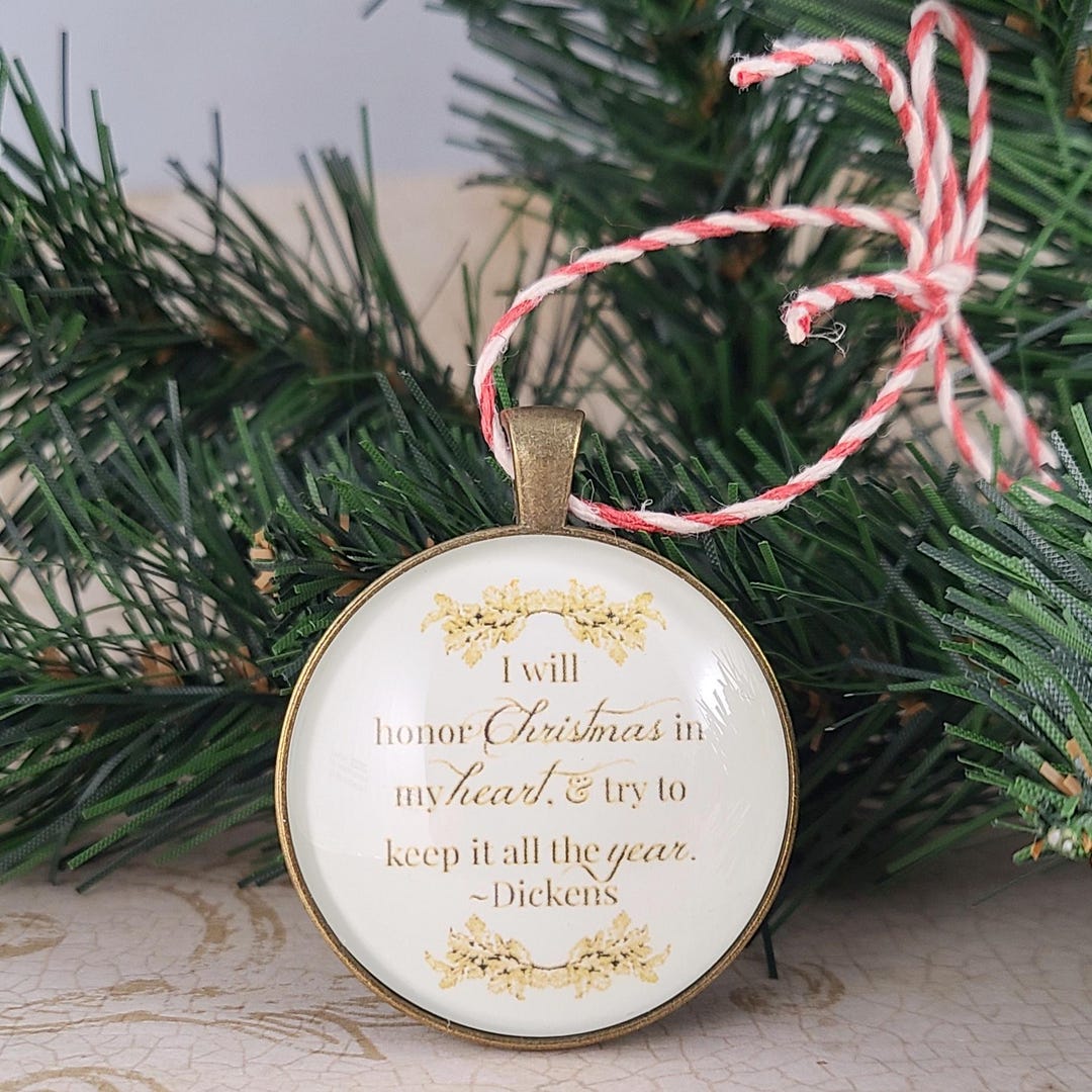 Dickens Christmas Carol Ornament: "i Will Honor Christmas" Quote - Etsy