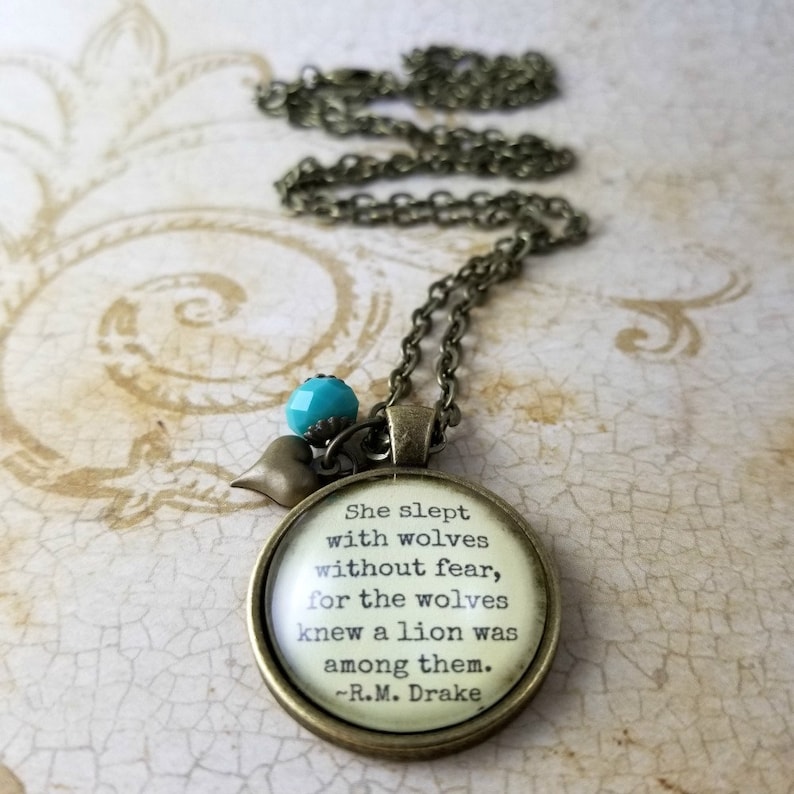 Drake Brave Strong Encouraging Quote Necklace, She Slept With Wolves ...
