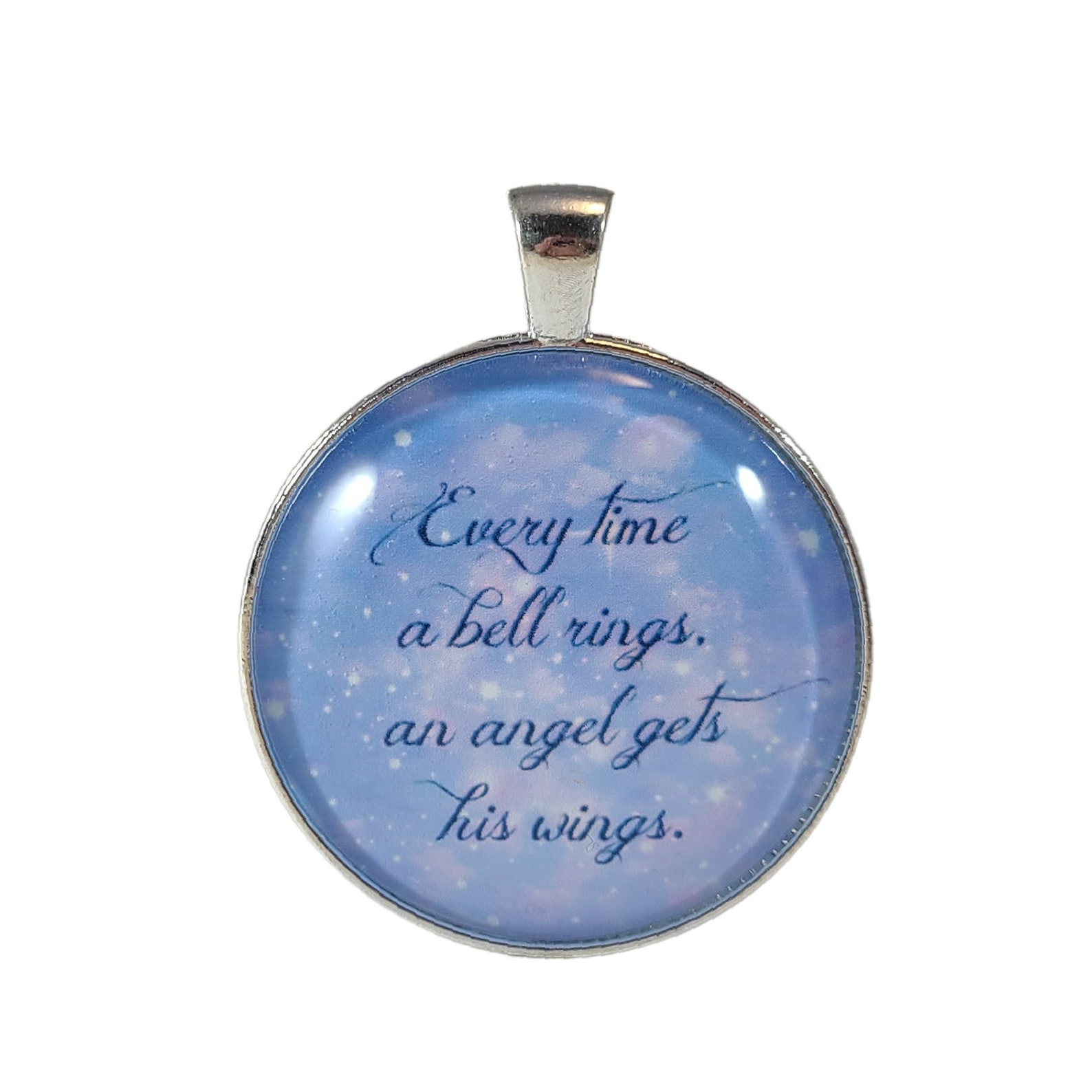 Every Time A Bell Rings An Angel Gets His Wings Christmas Etsy