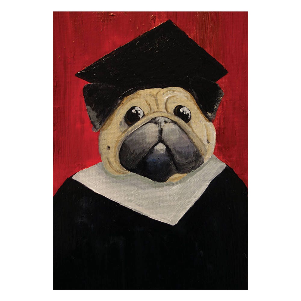 Pug Graduate Art Print, Graduation Gift for Dog Lovers - Etsy