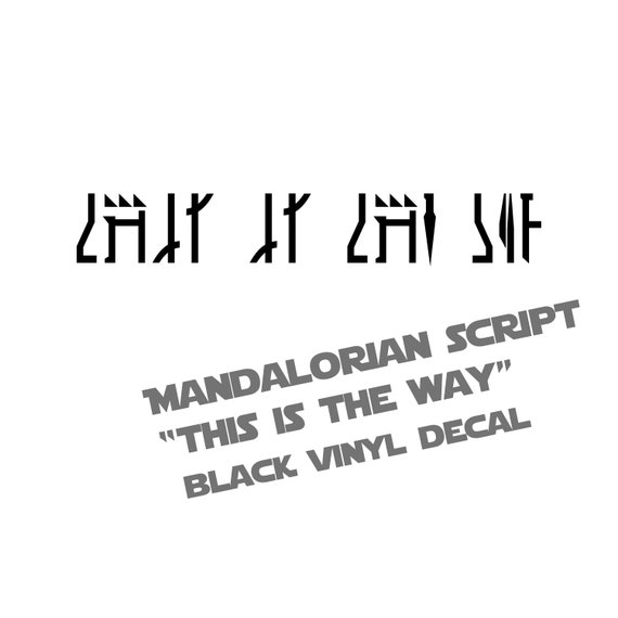 This is the Way Mando Script LARGE Industrial Exterior | Etsy