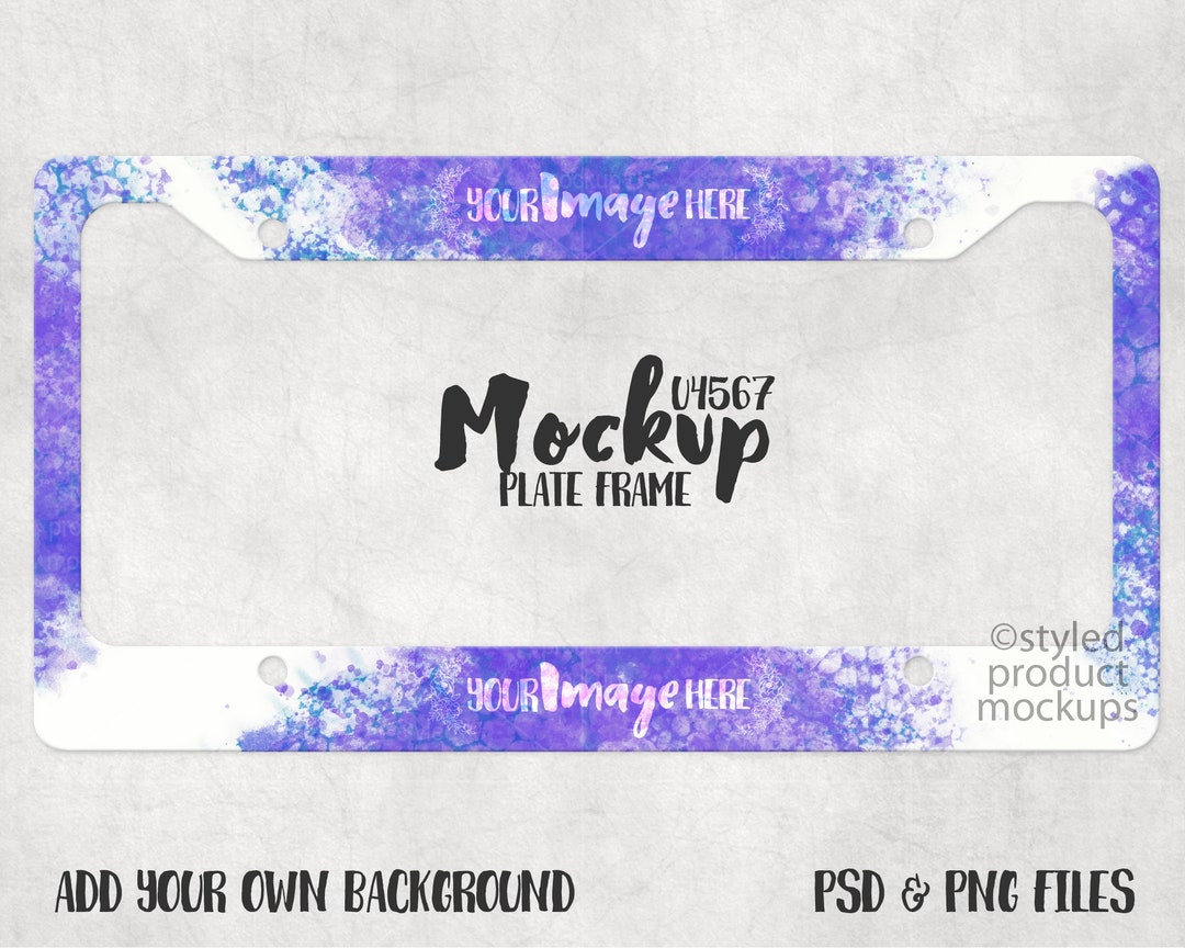 Dye Sublimation Car License Plate Frame Mockup | Add Your Own Image and ...