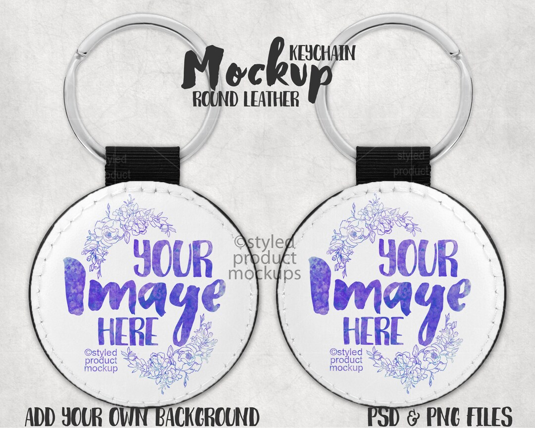 Dye Sublimation PU Leather Round Keychain Mockup | Add Your Own Image ...