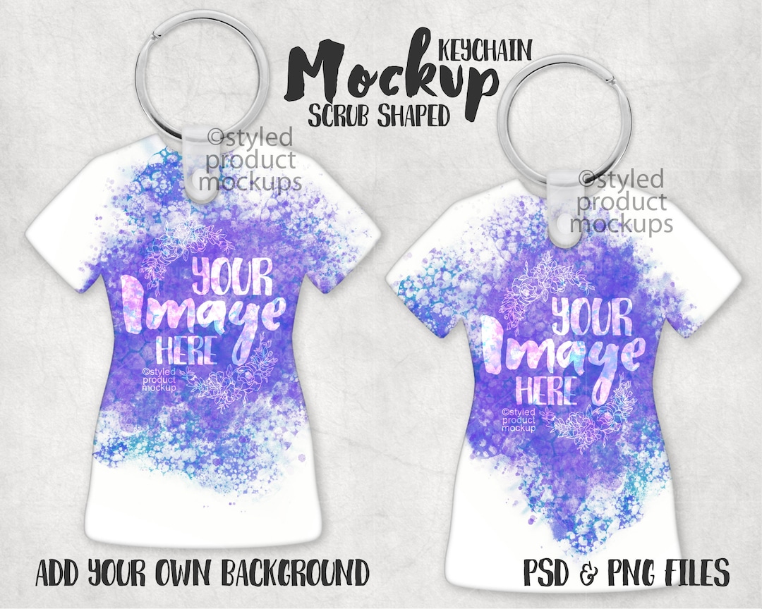 Dye Sublimation Scrub Shaped Keychain Mockup | Add Your Own Image and ...