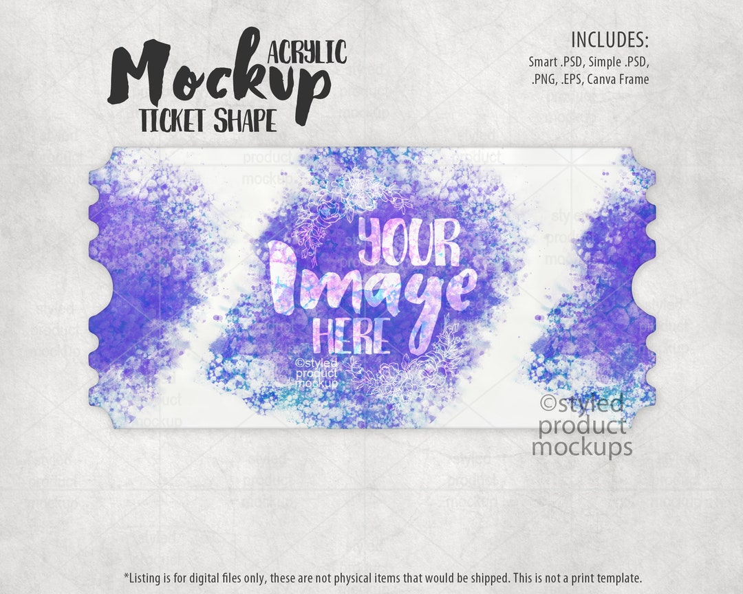 Dye Sublimation Acrylic Ticket Mockup | Add Your Own Image and ...