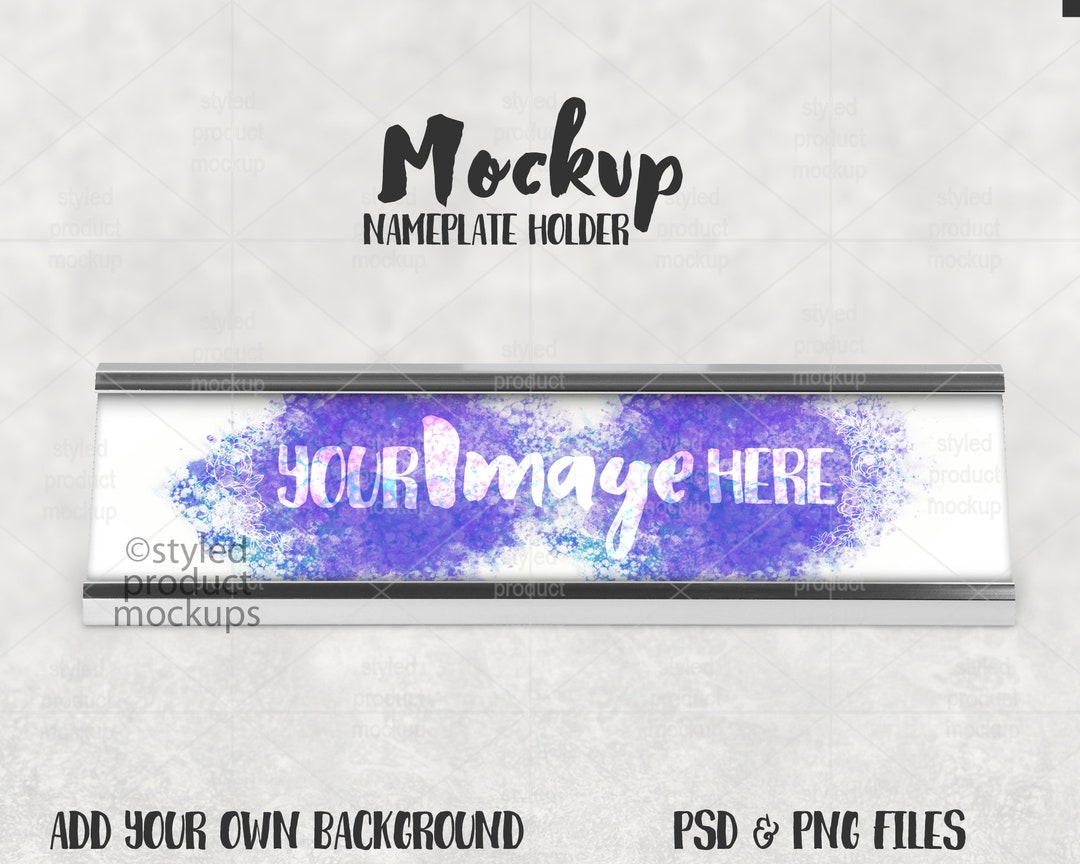 Dye Sublimation Metal Desk Nameplate Holder Mockup Add Your Own Image ...