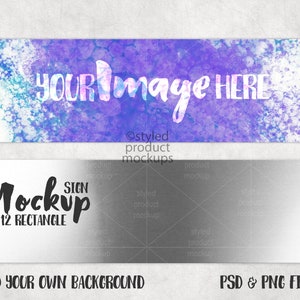 Dye Sublimation 4 X 12 Rectangle Sign Mockup Template | Add Your Own ...