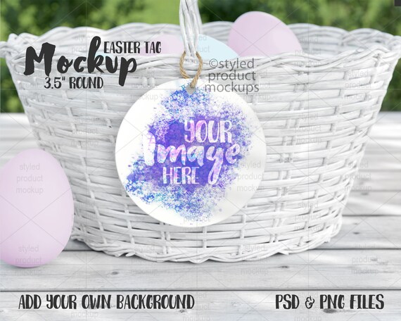 Dye Sublimation Round Tag on Easter Basekt Mockup Add Your - Etsy