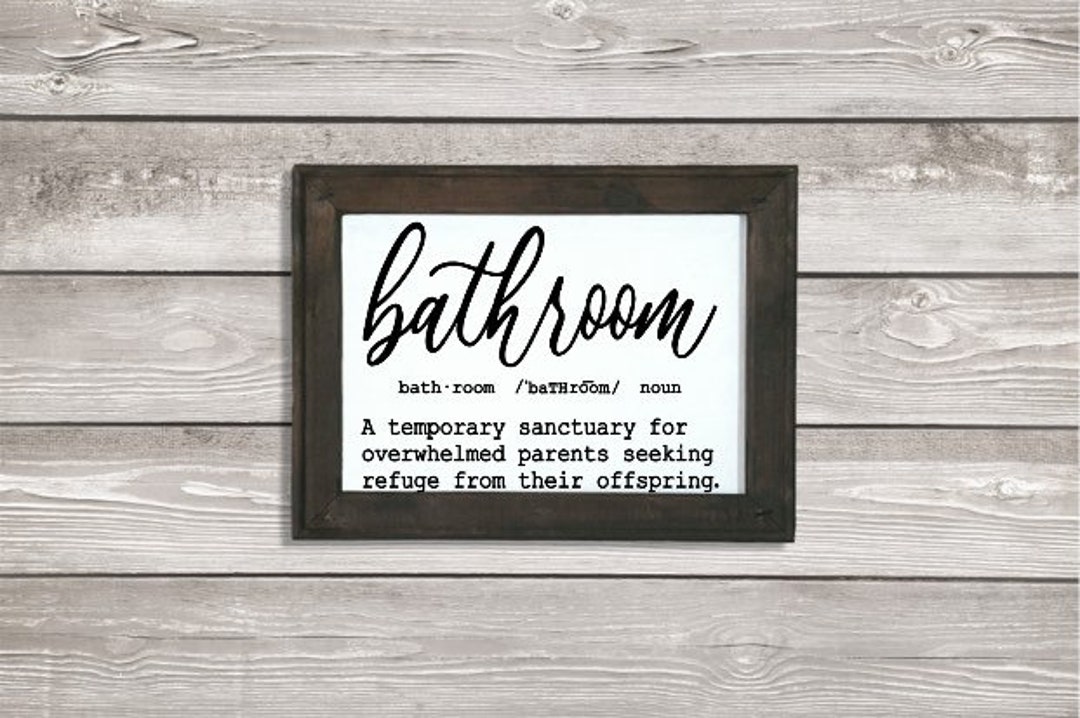 Funny Bathroom Sign Definition A Temporary Sanctuary for - Etsy