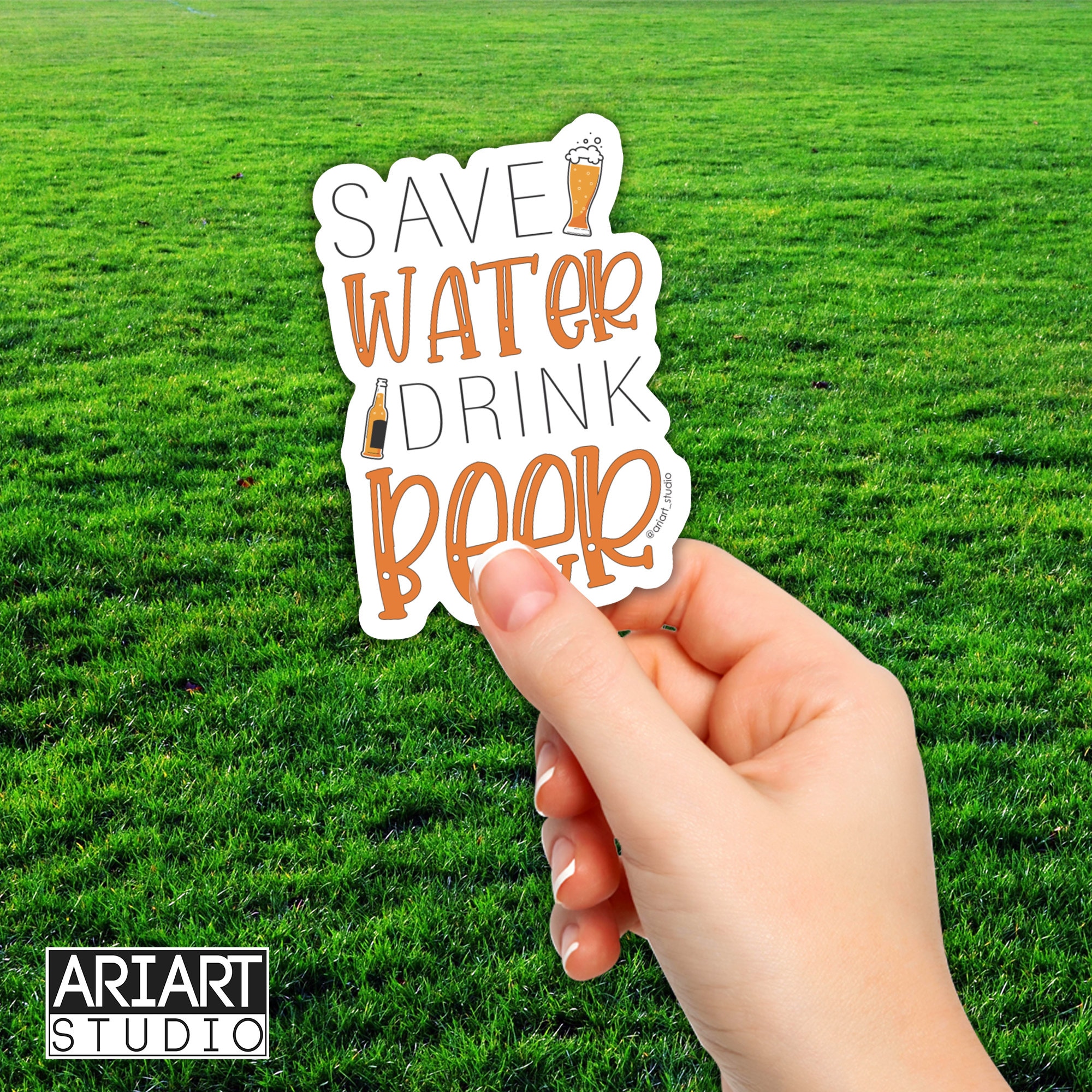 Save Water Drink Beer -- Durable & Weatherproof Vinyl Die Cut Sticker ...