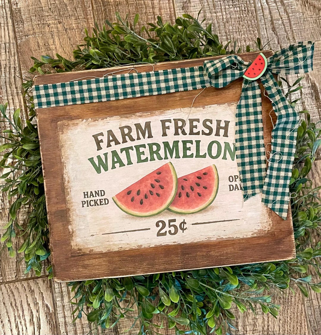 Rustic Watermelon Sign, Farmhouse Kitchen Shelf Decor, Farm Fresh ...