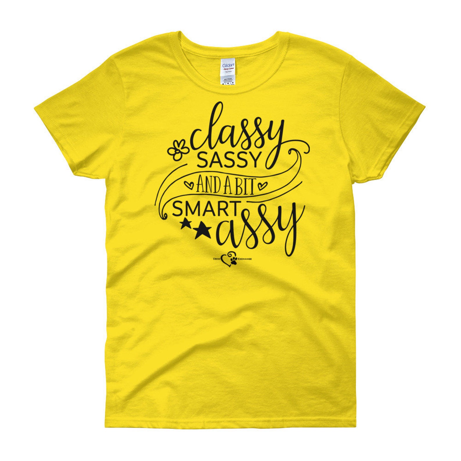 Classy Sassy Bit Smart Assy Womens Short Sleeve T Shirt Etsy