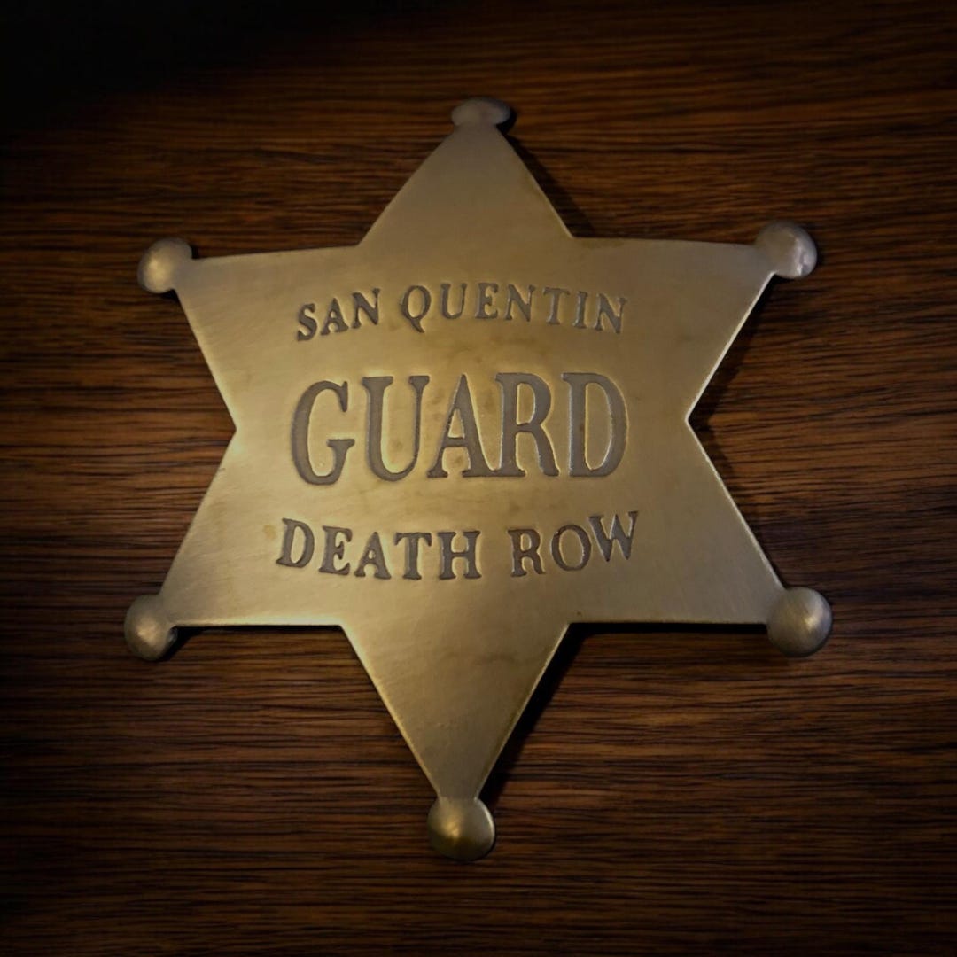 Old West Badge Insignia San Quentin Prison Guard Death Row Vintage ...