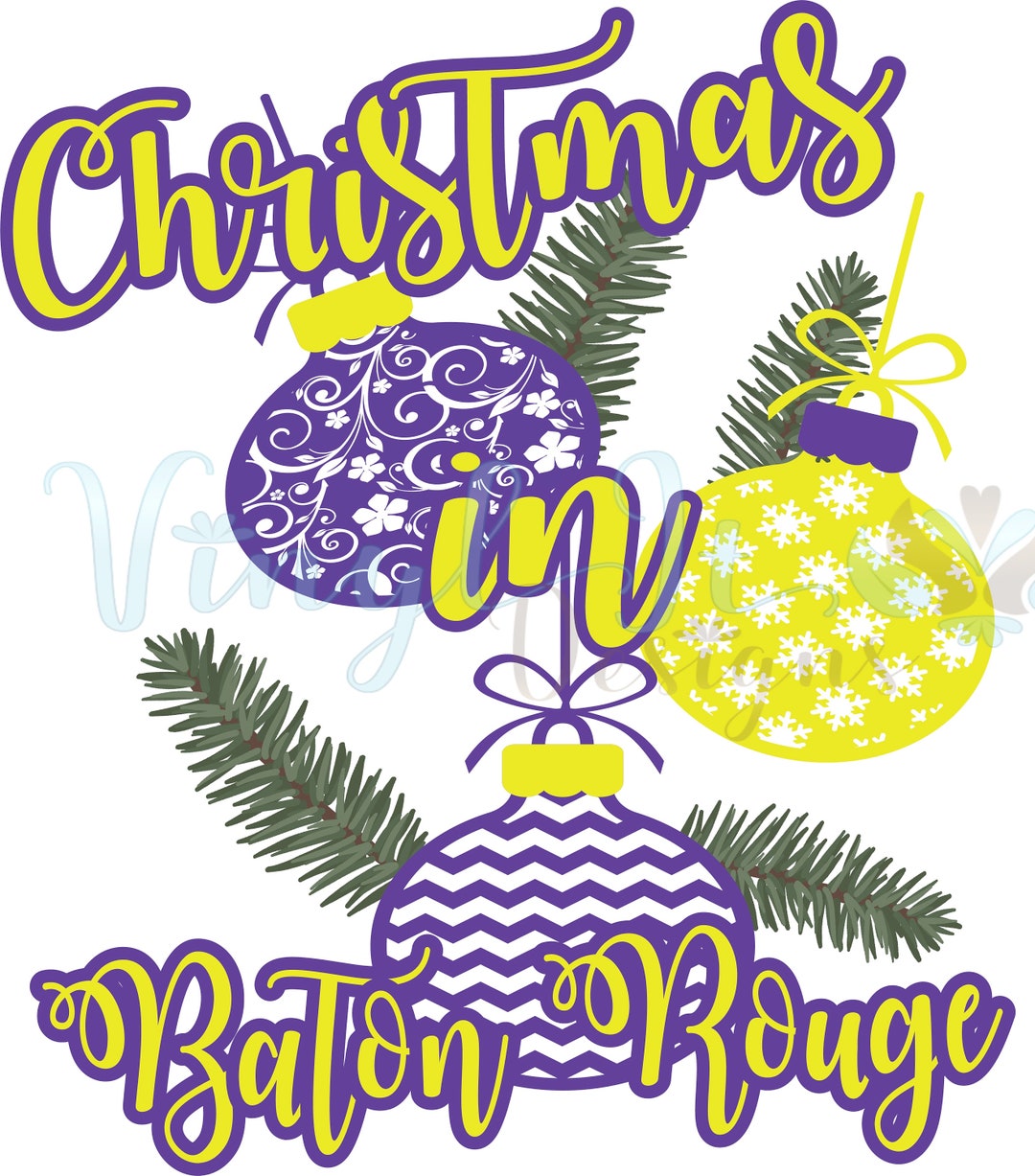 Christmas in Baton Rouge PNG File, Christmas, Baton Rouge, PNG File - Etsy