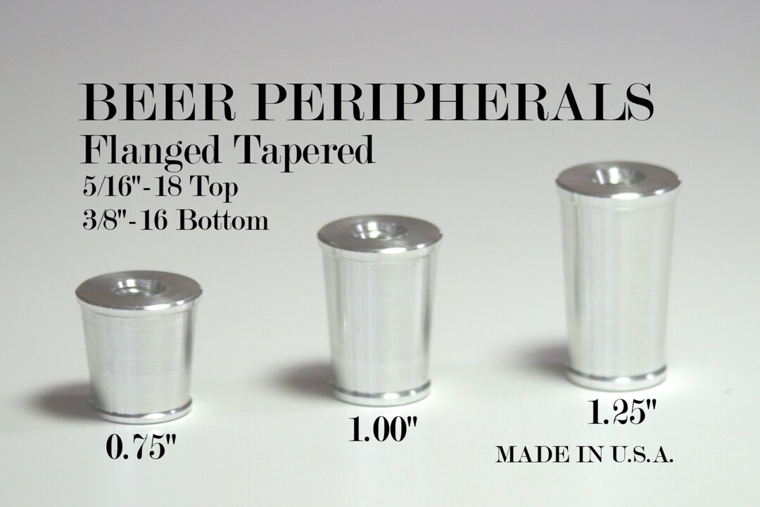 Flanged Tapered Beer Tap Ferrule Chrome Aluminum 5/16"-18 Top and 3/8 ...