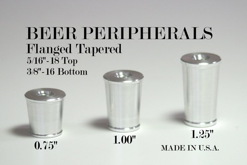 Flanged Tapered Beer Tap Ferrule Chrome Aluminum 5/16"-18 Top and 3/8 ...