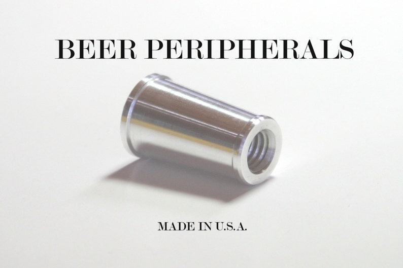 Flanged Tapered Beer Tap Ferrule Chrome Aluminum 5/16"-18 Top and 3/8 ...