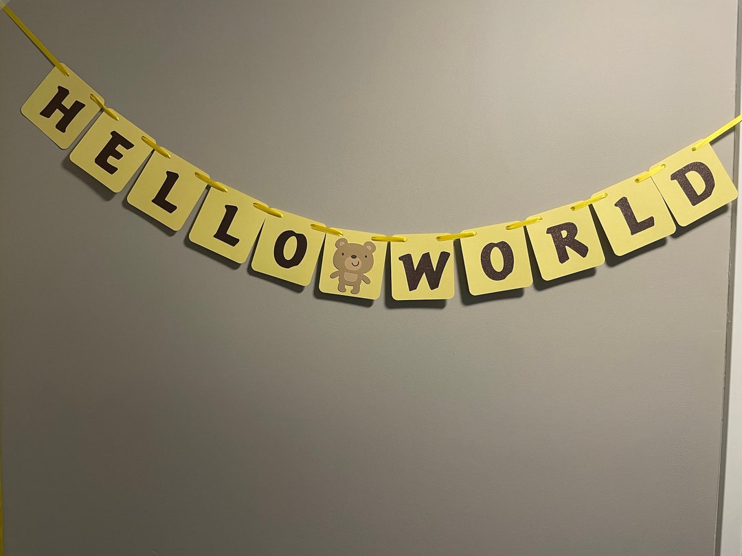 Hello World Banner | Hello World | Newborn Baby Banner | Baby Banner ...