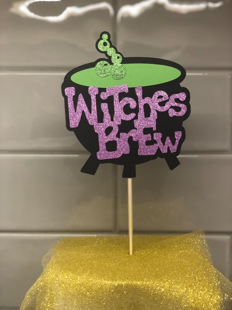 Witches Brew (4”) Cake Topper | Witches Brew Centerpieces | Halloween ...